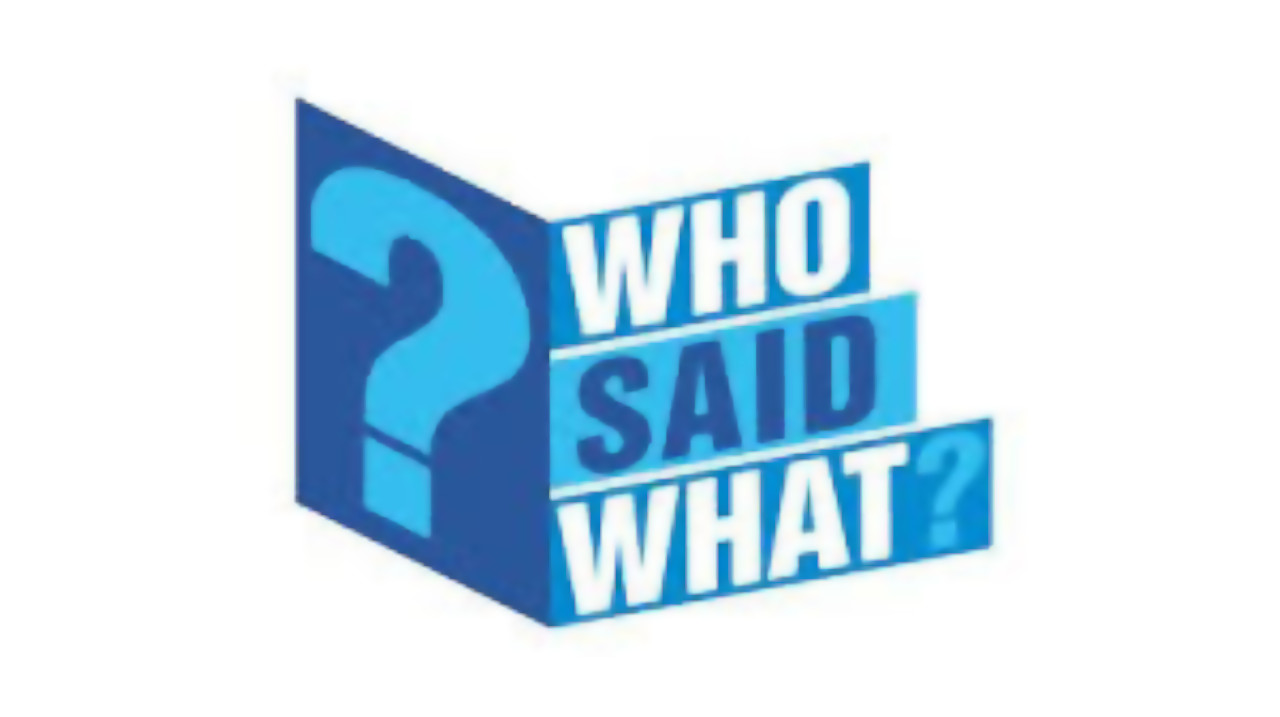 Who said that? – Socialist Voice